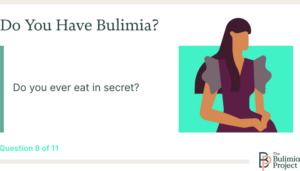 Do I Have Bulimia? – The Bulimia Project
